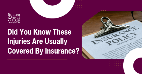 Did You Know These Injuries Are Usually Covered By Insurance?